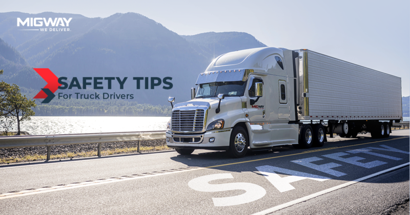 Top 9 Safety Tips For Truck Drivers